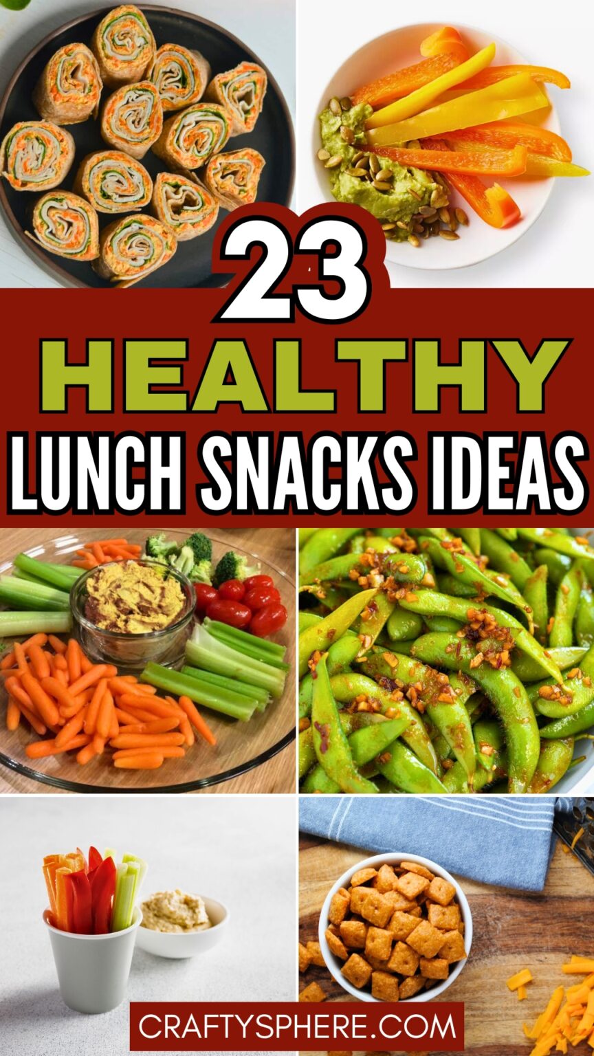 Need Healthy Snacks? 23 Easy Lunchtime Ideas! – Crafty Sphere